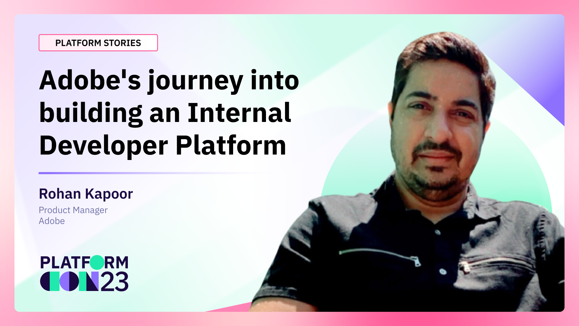 Adobe's journey into building an Internal Developer Platform